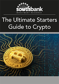The Ultimate Starters Guide to Crypto - Southbank Investment Research
