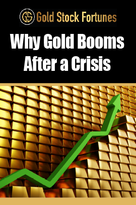 Why Gold Booms After a Crisis - Southbank Investment Research