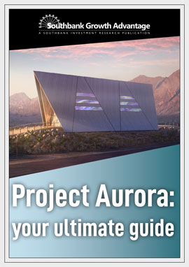 Project Aurora: your ultimate guide - Southbank Investment Research