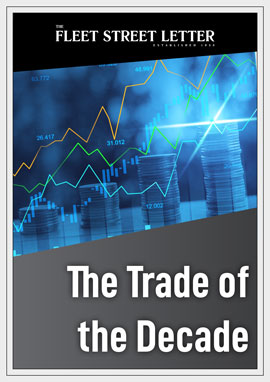 The Trade of the Decade - Southbank Investment Research